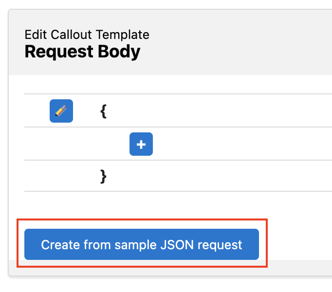 Step 3: Callout Template Request Body (JSON Format)
